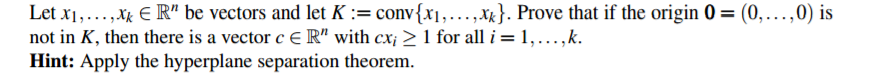 Solved Let x_1, ..., x_k elementof R^n be vectors and let K: | Chegg.com