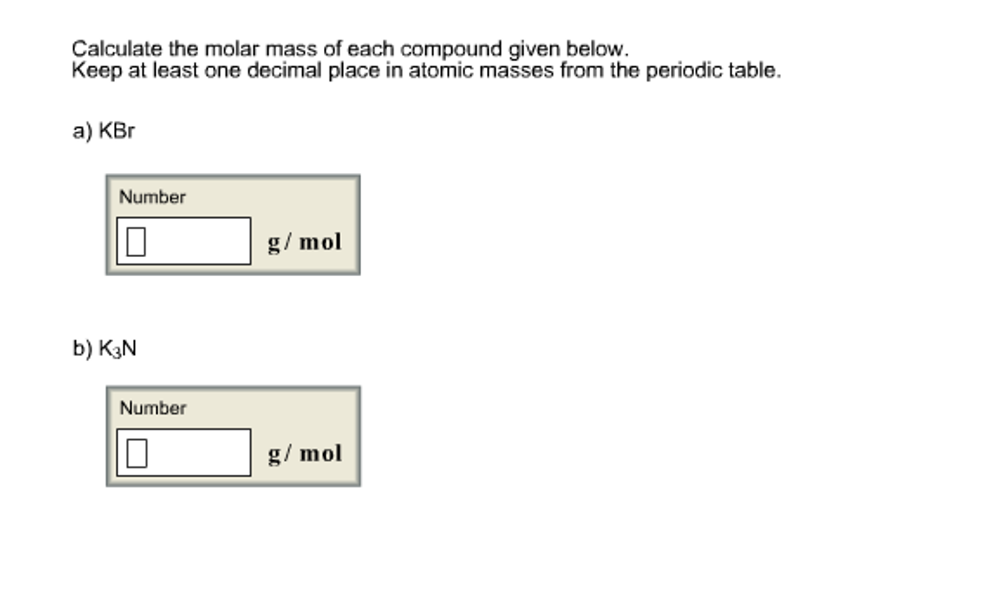 Solved Calculate the molar mass of each compound given | Chegg.com