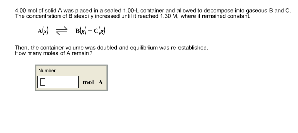 Solved 4.00 mol of solid A was placed in a sealed 1.00-L | Chegg.com