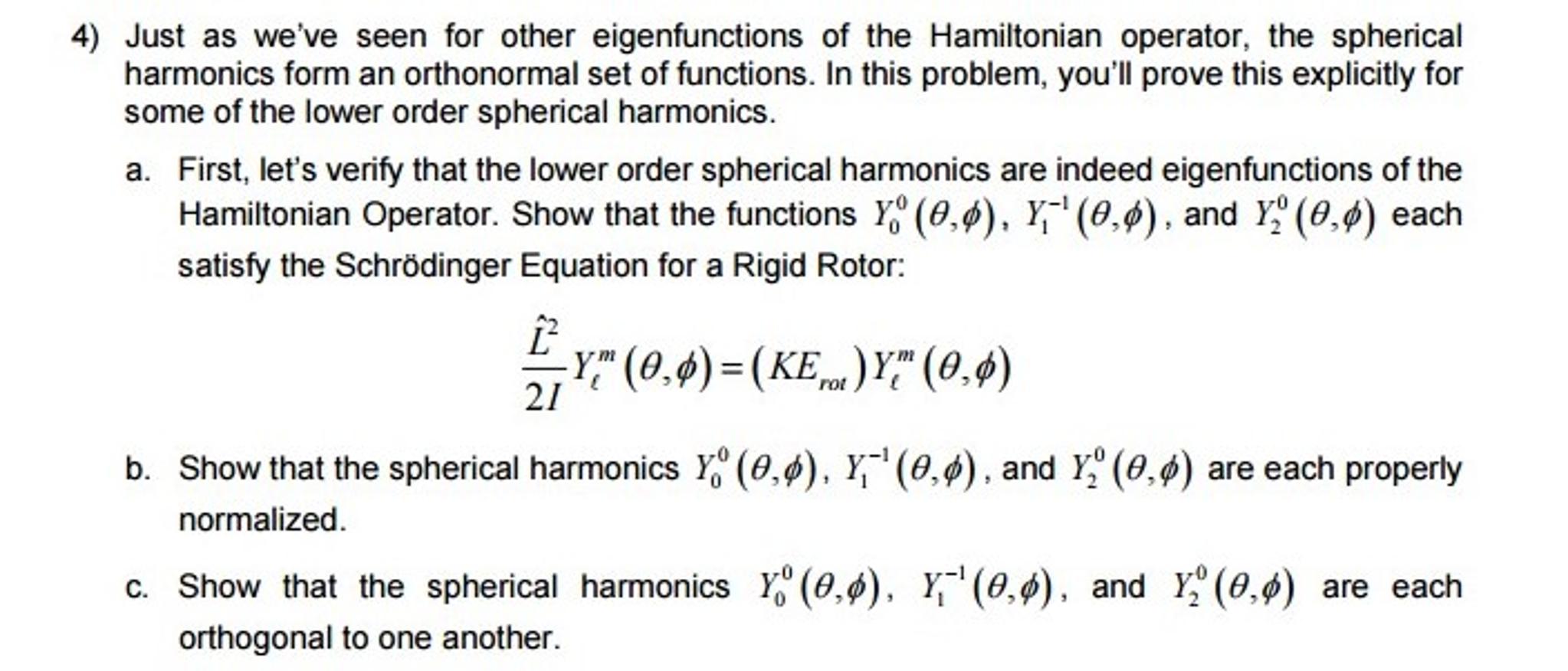 Solved Just as we've seen for other eigenfunctions of the | Chegg.com