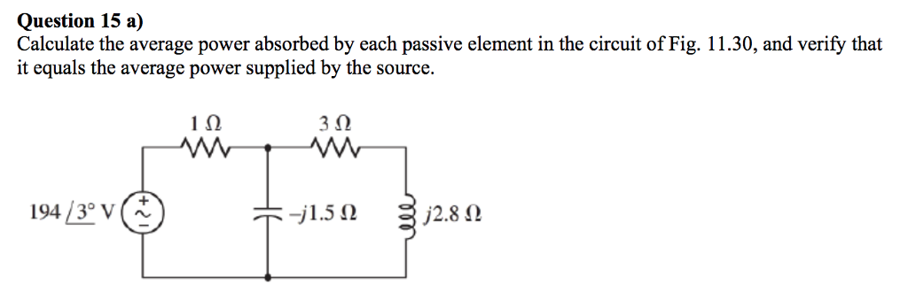Solved Question 15 a) Calculate the average power absorbed | Chegg.com