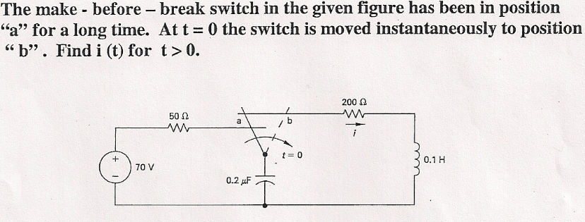 Solved The make - before - break switch in the given figure | Chegg.com