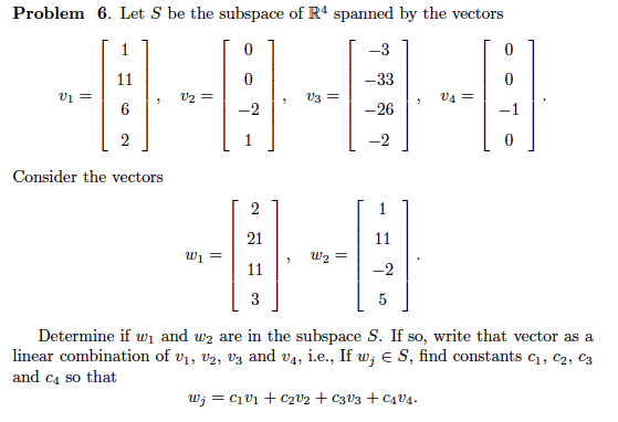 Solved Problem 4. In each part, determine if the given | Chegg.com