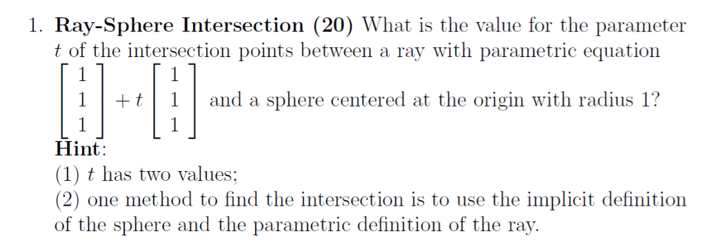 Solved 1 Ray Sphere Intersection 20 What Is The Value For 