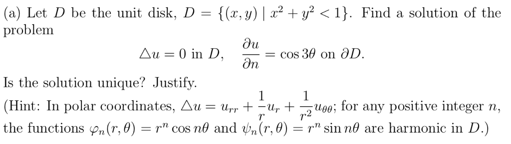 (a) Let D be the unit disk, D = {(x,y) | x2+y2 〈 1}. | Chegg.com