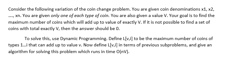 Consider the following variation of the coin change | Chegg.com