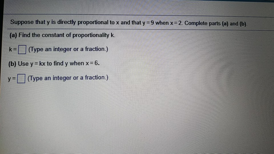 Solved Suppose That Y Is Directly Proportional To X And That