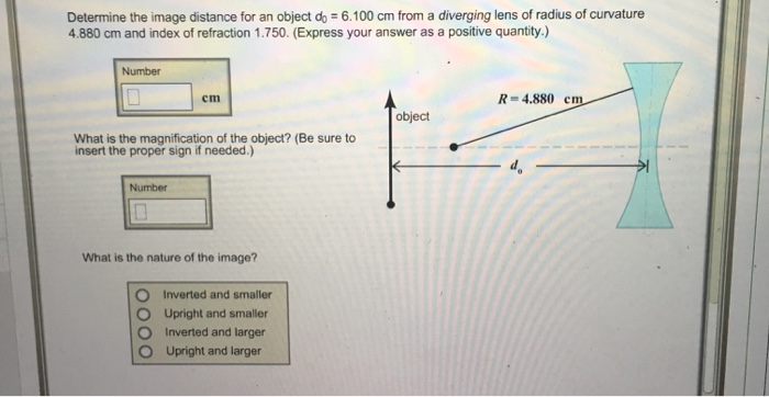 Solved Determine the image distance for an object d_0 = | Chegg.com
