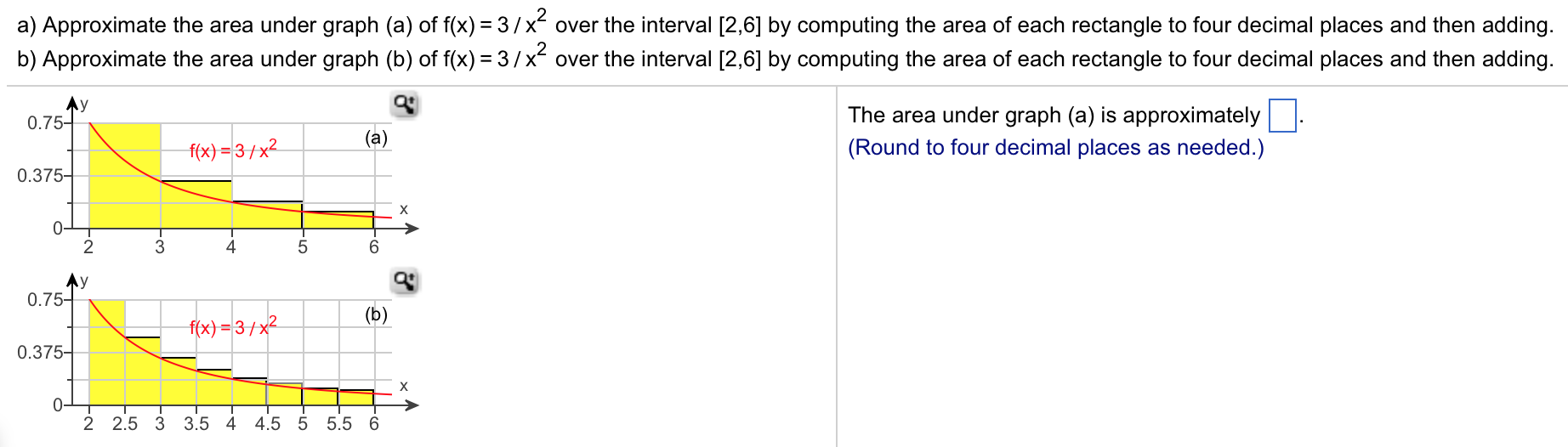 Solved Approximate the area under graph (a) of f(x) = 3/x^2 | Chegg.com