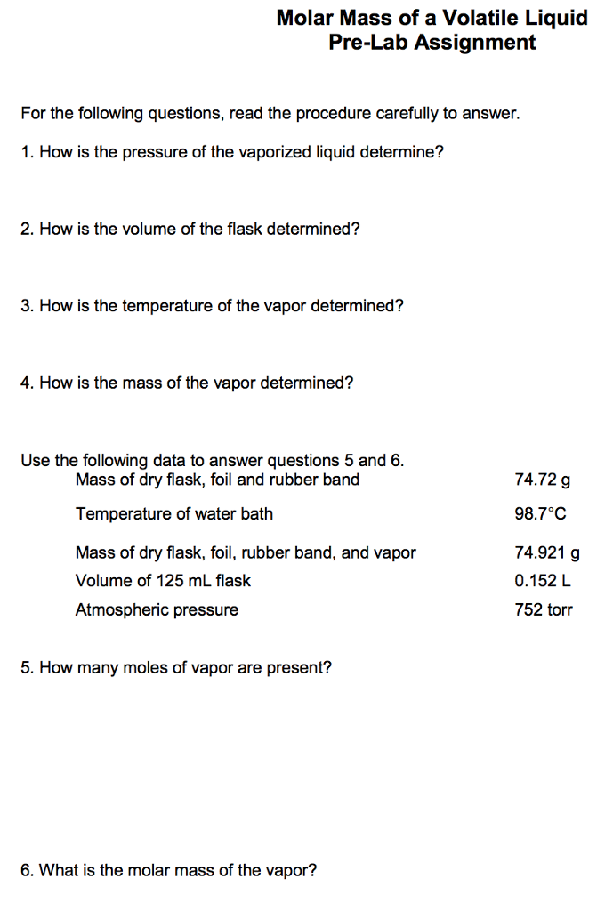 Molar Mass of a Volatile Liquid Pre-Lab Assignment | Chegg.com