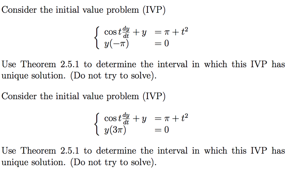 Solved Consider the initial value problem (IVP) COS Use | Chegg.com