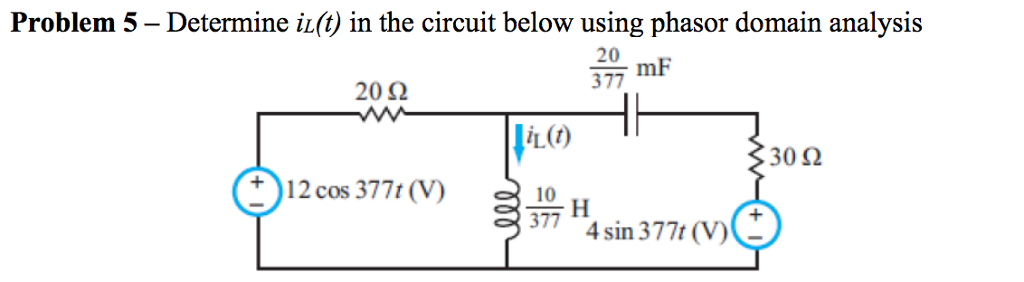 Solved Determine i_L(t) in the circuit below using phasor | Chegg.com