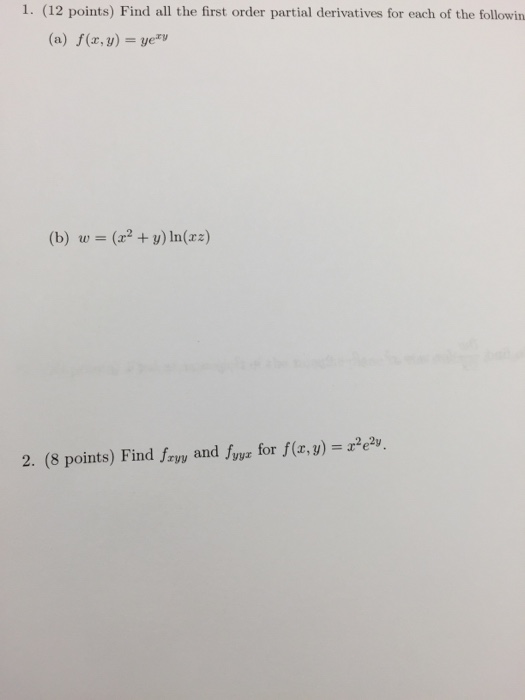 Solved 1. (12 points) Find all the first order partial | Chegg.com