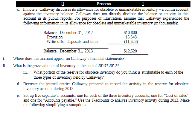 Solved Process In note 2, Callaway discusses its allowance | Chegg.com