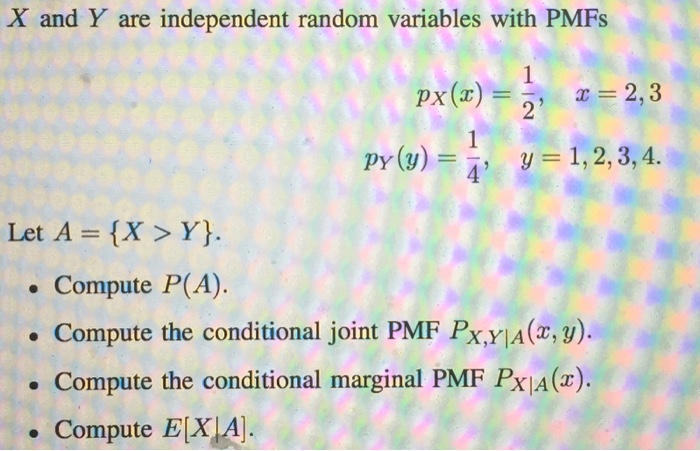 Solved X and Y are independent random variables with PMFs | Chegg.com