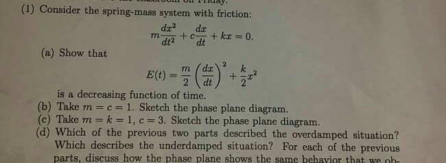 Solved Mathematical Modeling/Differentials I have part | Chegg.com