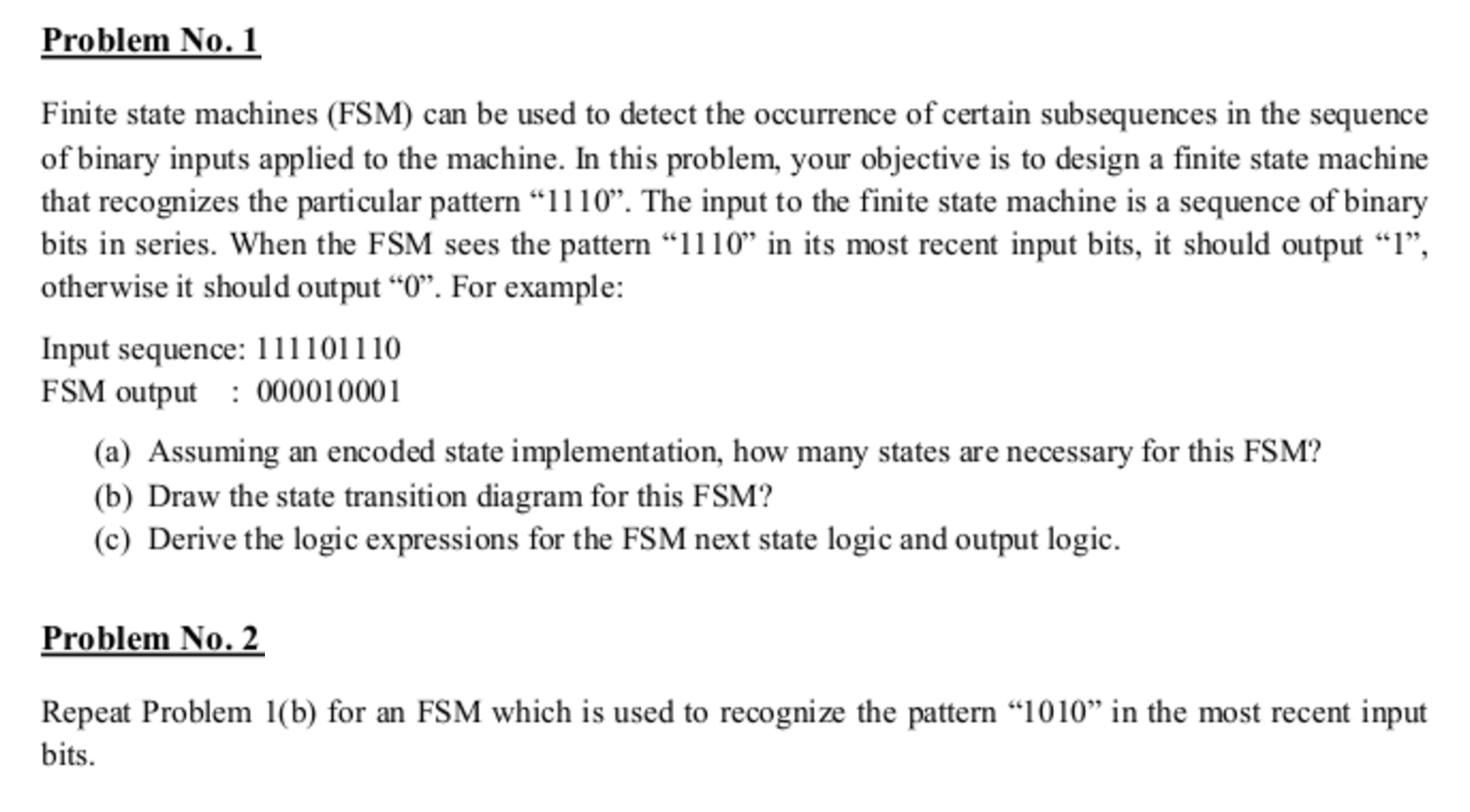 Solved Finite state machines (FSM) can be used to detect the | Chegg.com
