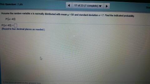Solved Assume the random variable x is normally distributed | Chegg.com