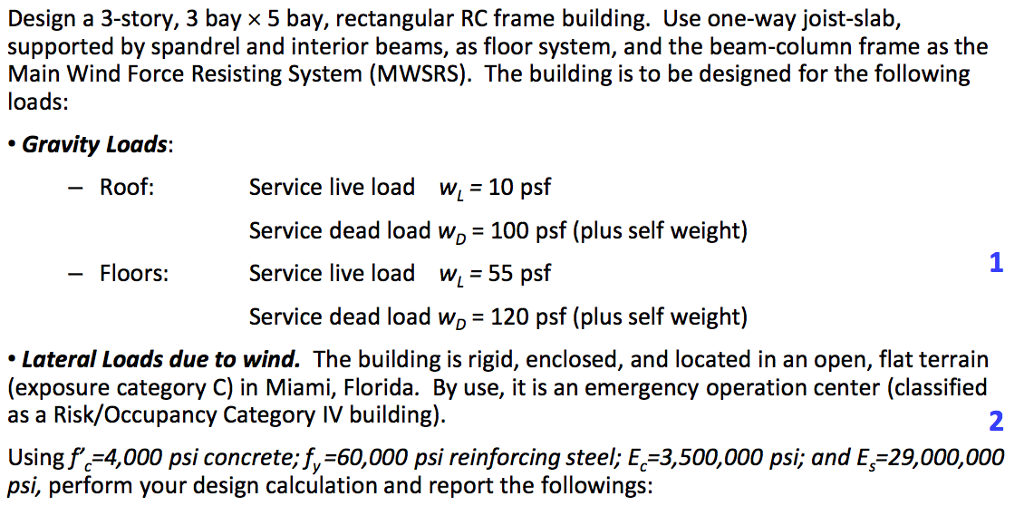 Design a 3-story, 3 bay x 5 bay, rectangular RC frame | Chegg.com