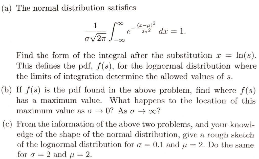 Solved (a) The normal distribution satisfies 2 Find the form | Chegg.com