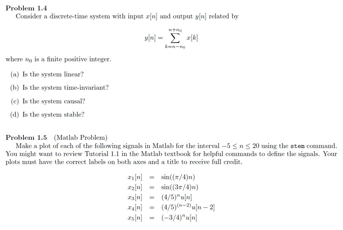 Consider The Following Block Diagram For A Discrete Time Sys