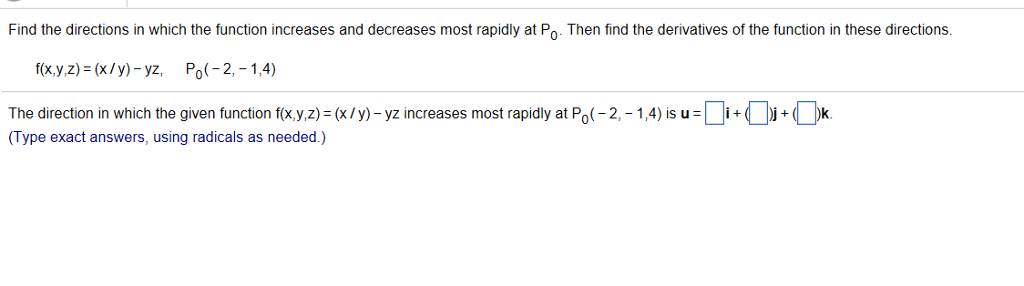 Solved Find the directions in which the function increases | Chegg.com