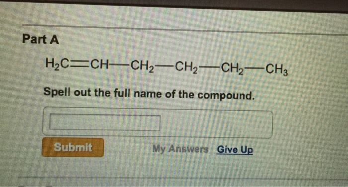 Solved Part A Spell out the full name of the compound. | Chegg.com
