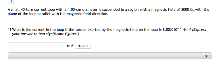 Solved A small 40-turn current loop with a 4.00-cm diameter | Chegg.com