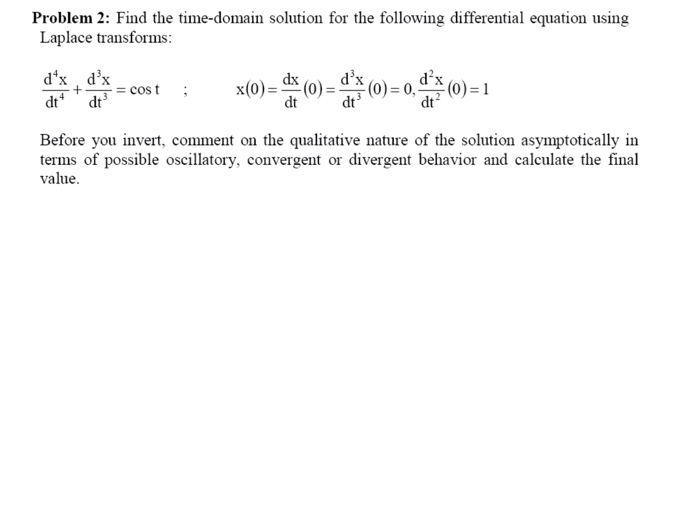 Solved Find the time-domain solution for the following | Chegg.com
