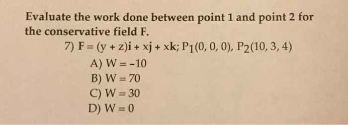 Solved Evaluate the work done between point 1 and point 2 | Chegg.com