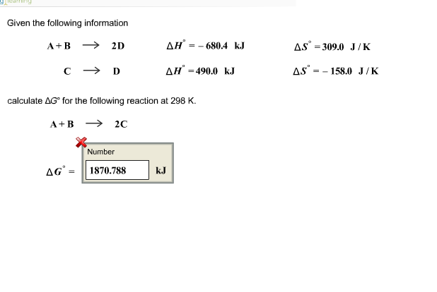 Solved Given the following information calculate Delta G for | Chegg.com