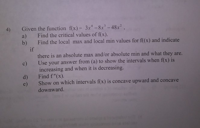 Solved 4 Given The Function Fx 3x 8 48x2 A Find The 