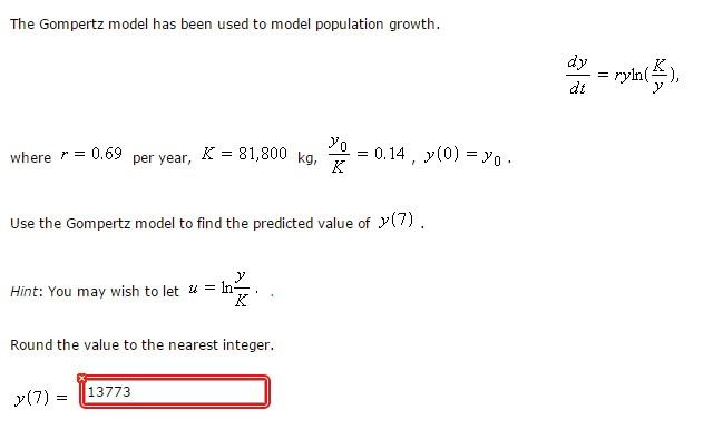 Solved The Gompertz model has been used to model population | Chegg.com