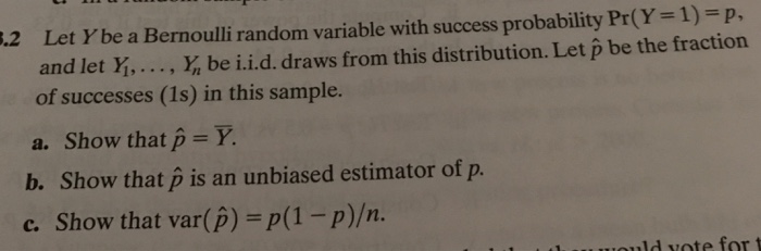 Solved Let Y be a Bernoulli random variable with success | Chegg.com