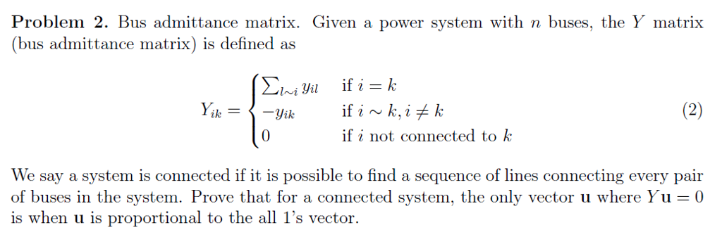 Problem 2. Bus admittance matrix. Given a power | Chegg.com