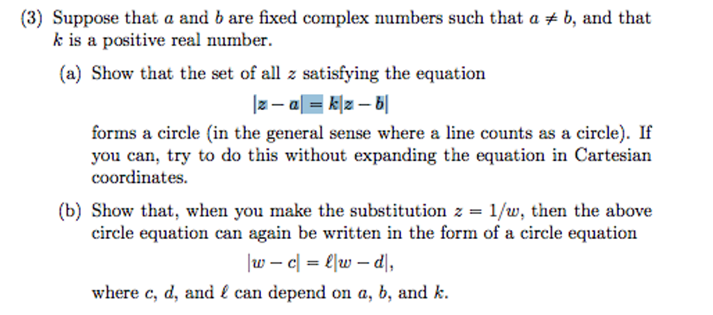 Solved (3) Suppose that a and b are fixed complex numbers | Chegg.com