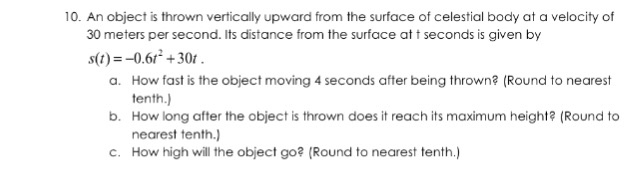 Solved An Object Is Thrown Vertically Upward From The