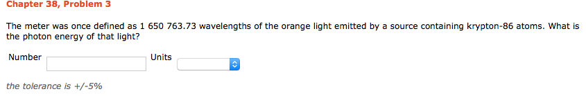 Solved Chapter 38, Problem 3 The meter was once defined as 1 | Chegg.com