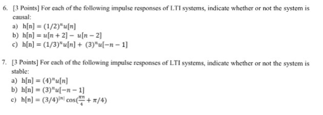 Solved For each of the following impulse responses of LTI | Chegg.com