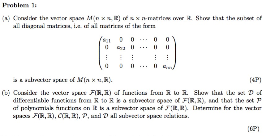Solved Consider the vector space M(n Times n, R) of n Times | Chegg.com