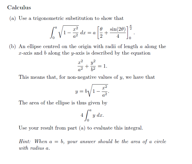 Solved Calculus (a) Use a trigonometric substitution to show | Chegg.com