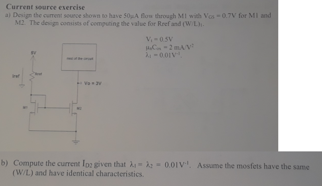 Solved Current source exercise a) Design the current source | Chegg.com