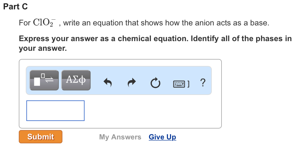 Solved Part C For ClO2- , write an equation that shows how | Chegg.com