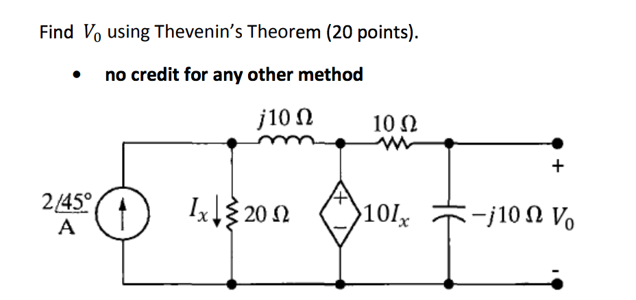 Solved Find Vo using Thevenin's Theorem (20 points). no | Chegg.com