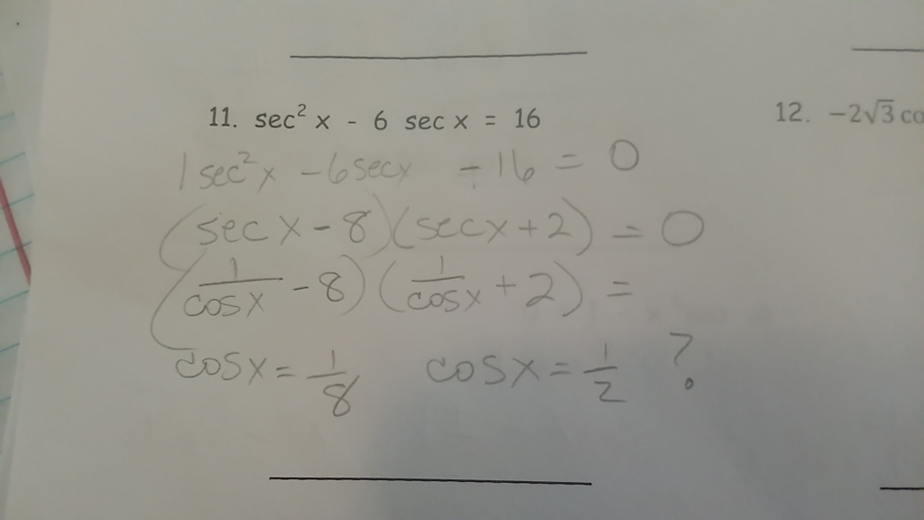 Solved 11, sec"X- 6 sec = 16 12. -2V3 co | Chegg.com