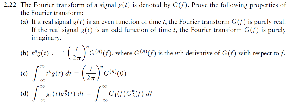 Solved 2.22 The Fourier transform of a signal g(t) is | Chegg.com
