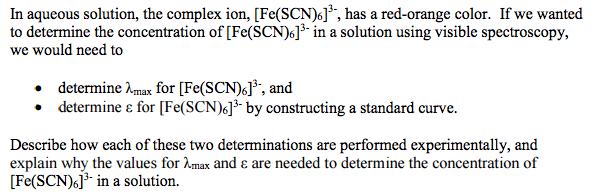 Solved In aqueous solution, the complex ion, [Fe(SCN)_6]^3-, | Chegg.com