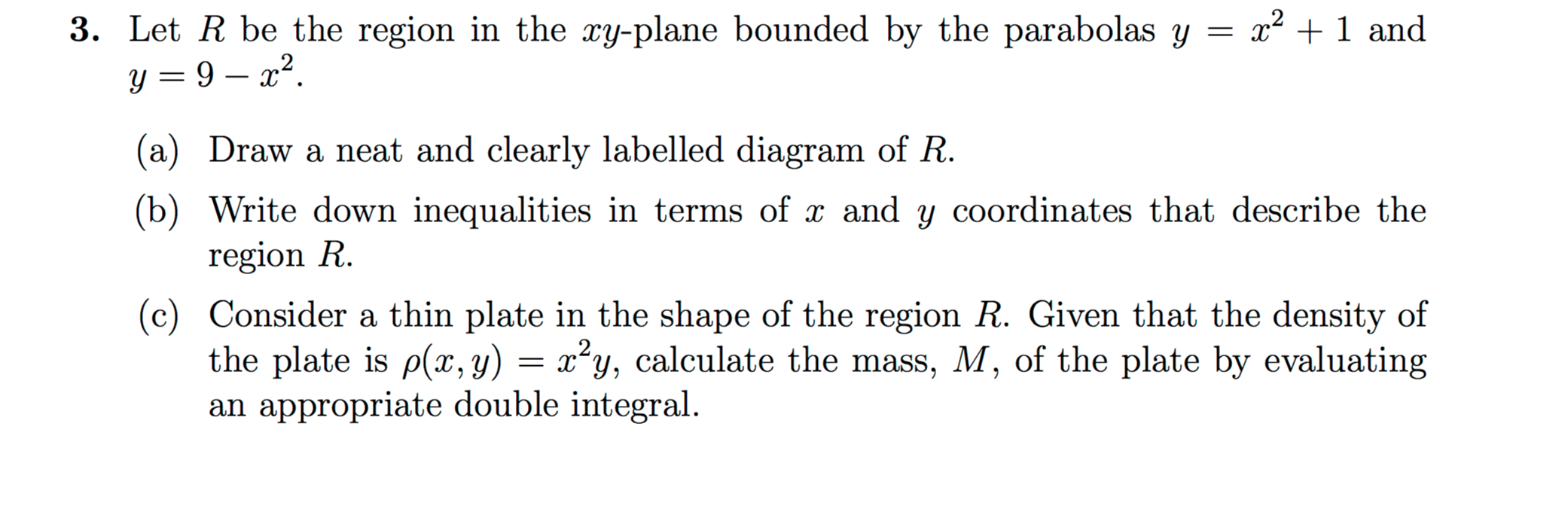 Solved Let R be the region in the xy-plane bounded by the | Chegg.com