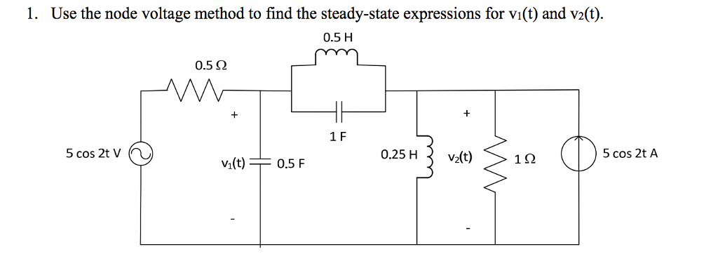 Solved Use the node voltage method to find the steady-state | Chegg.com