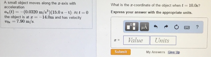 Solved A small object moves along the x-axis with | Chegg.com